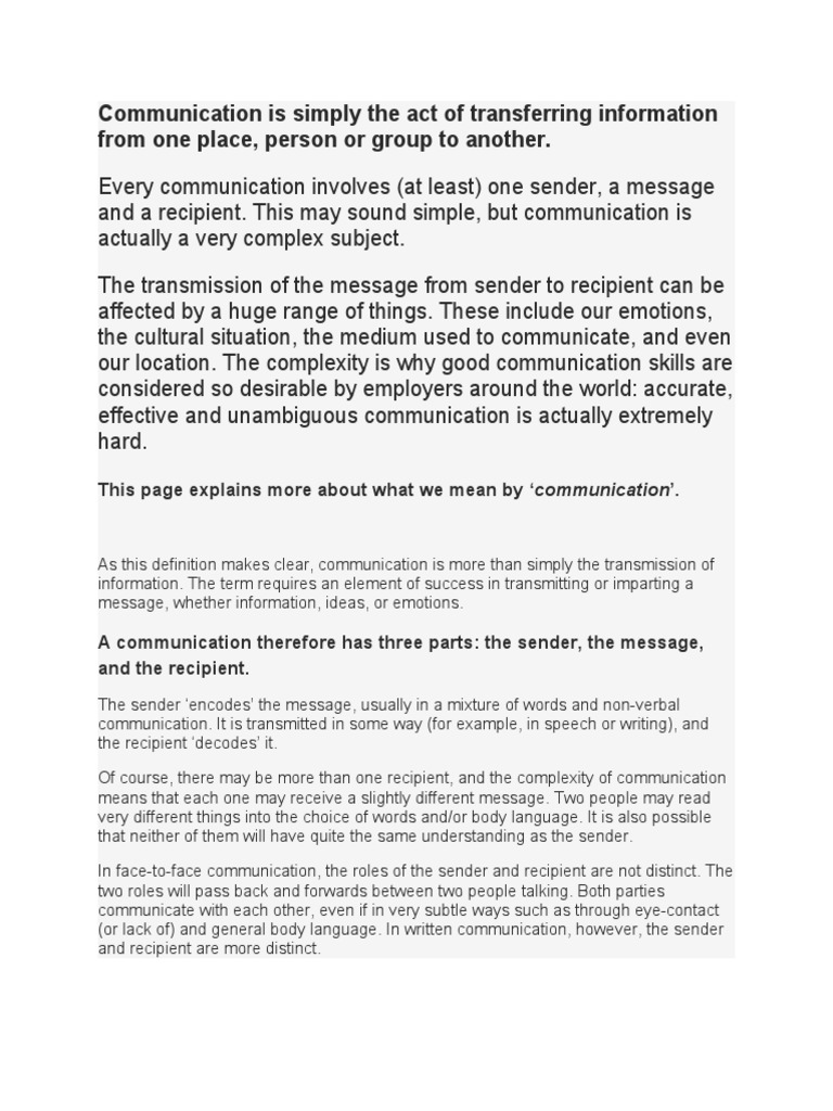 Communication Is Simply The Act of Transferring Information From One ...