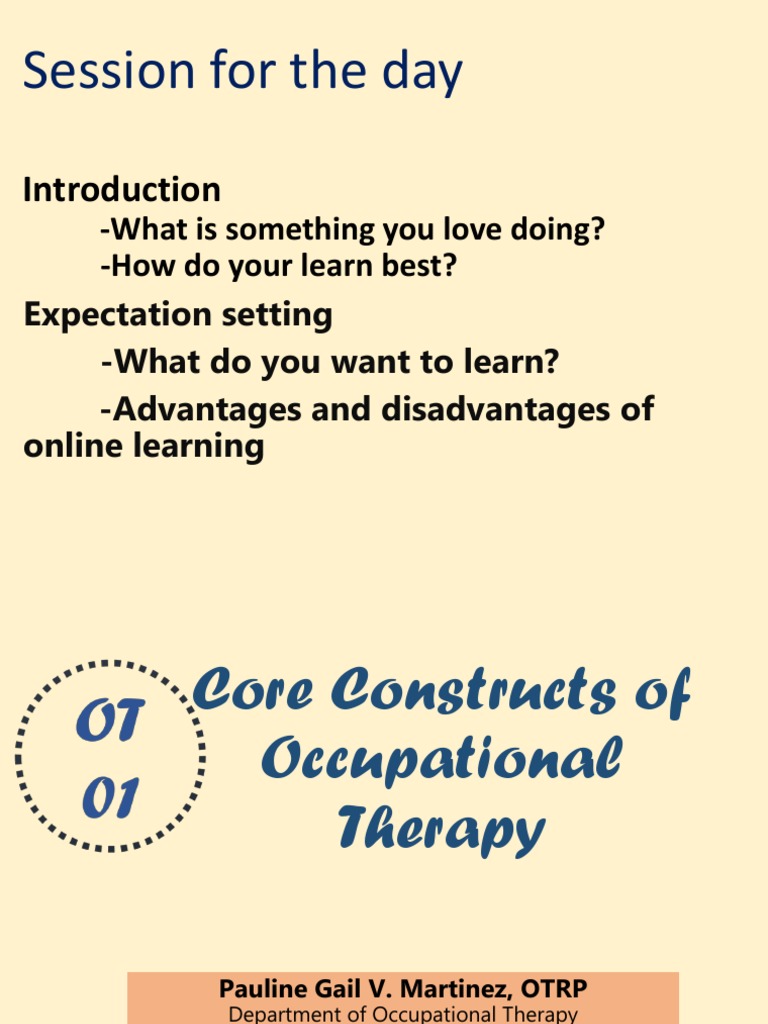 OT01 - Core Constructs of OT - Lecture | PDF | Occupational Therapy ...