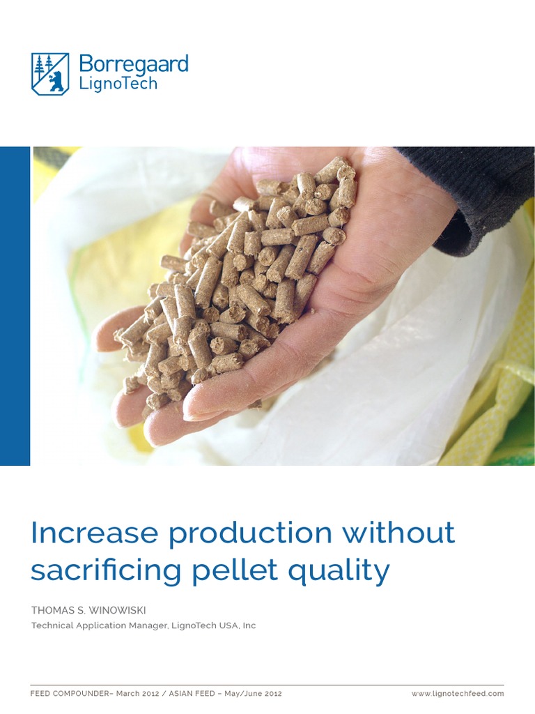 Borregaard LignoTech - Increase Production Without Sacrificing Pellet ...