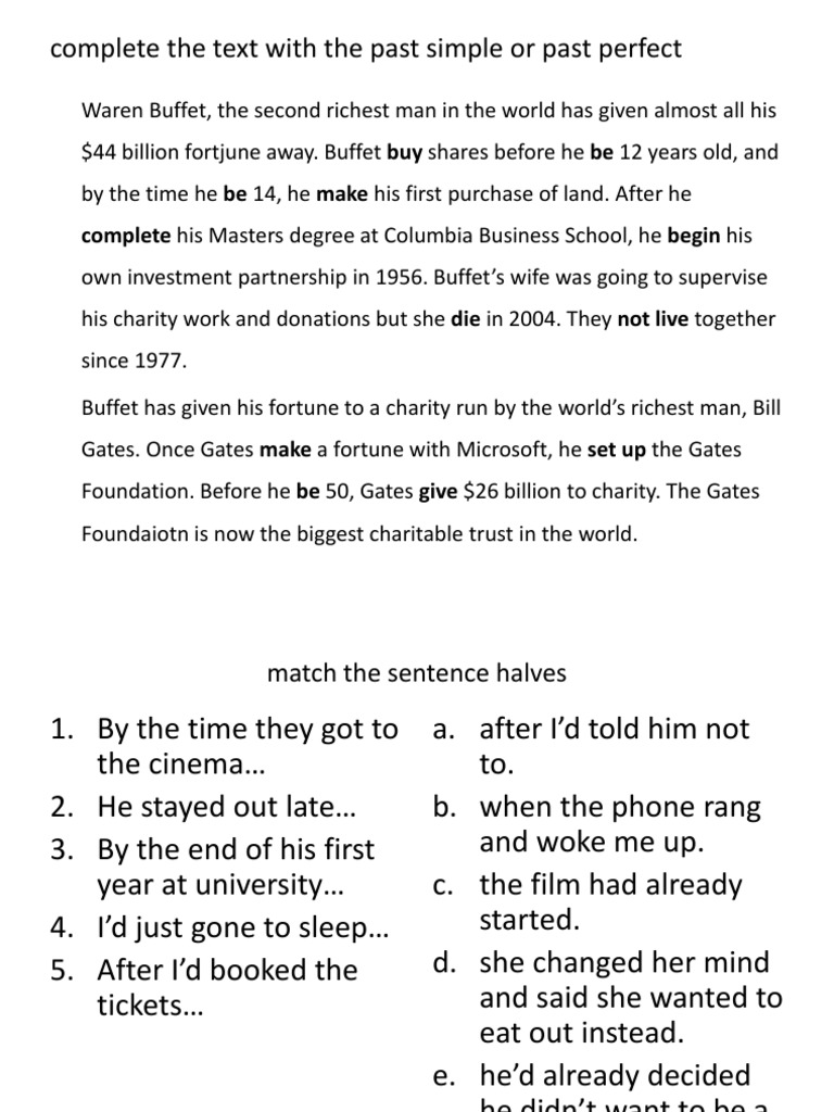 Complete The Text With The Past Simple or Past Perfect | PDF