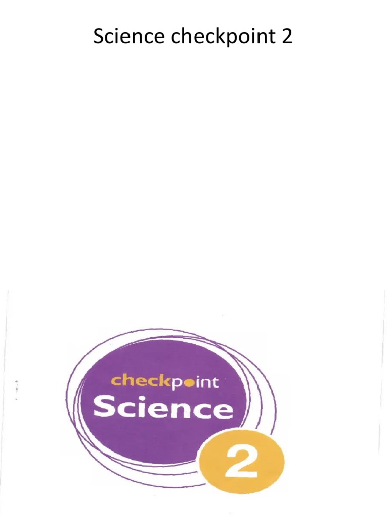 Science Checkpoint 2 | PDF