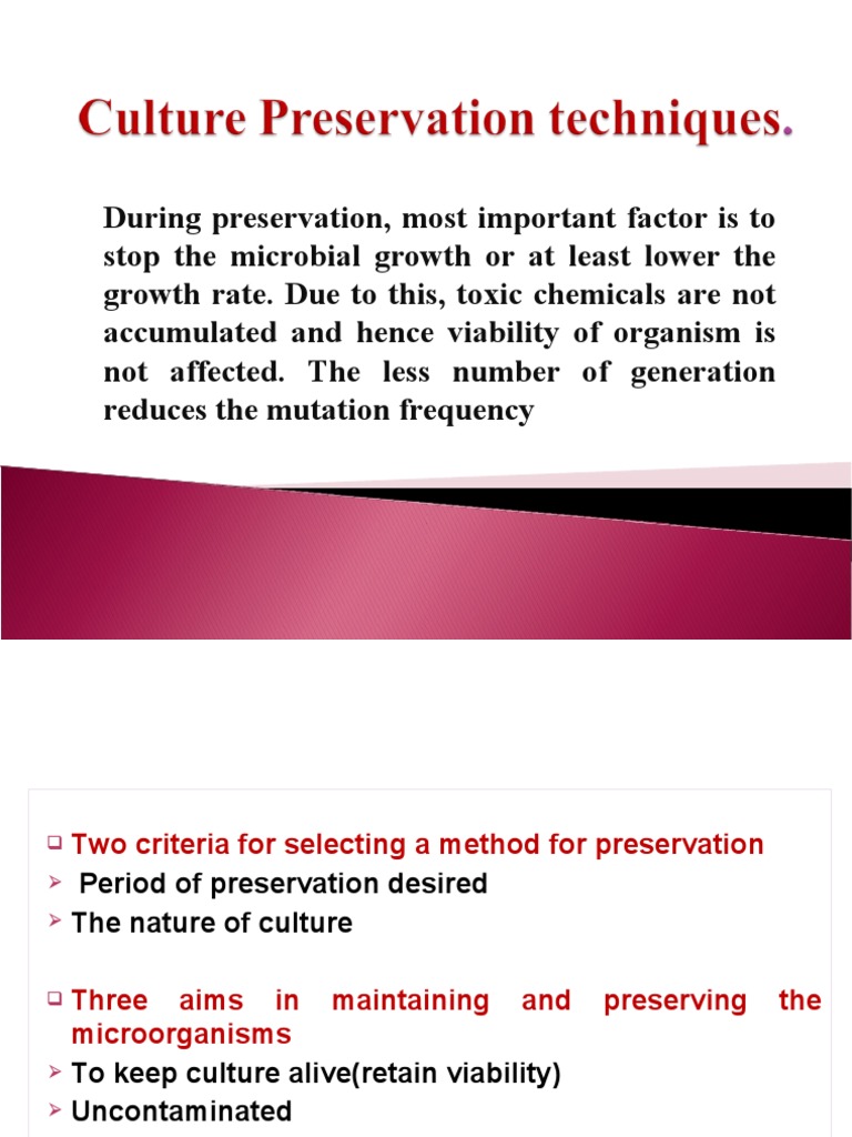 Microbial Culture Preservation Techniques | PDF | Growth Medium | Food ...