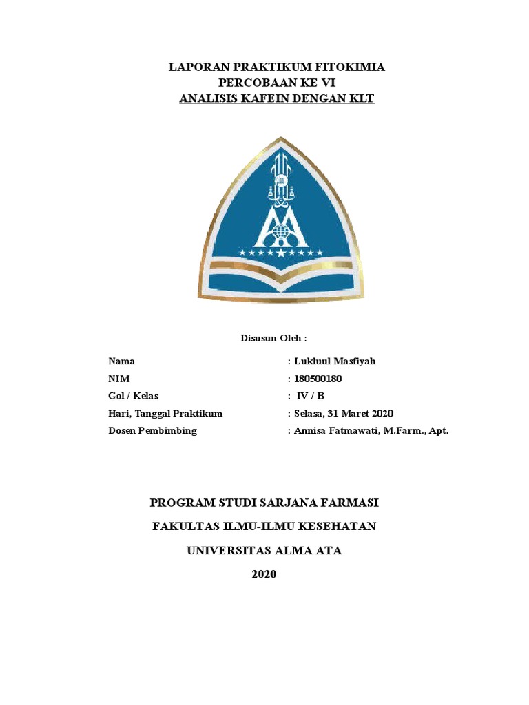 P.6 Laporan Fitokimia Analisis Kafein Dengan KLT | PDF P.6 Laporan Fitokimia Analisis Kafein Dengan KLT | PDF