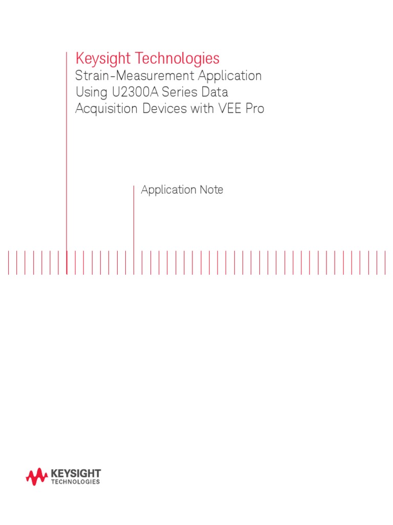 Keysight Technologies: Strain-Measurement Application Using U2300A ...