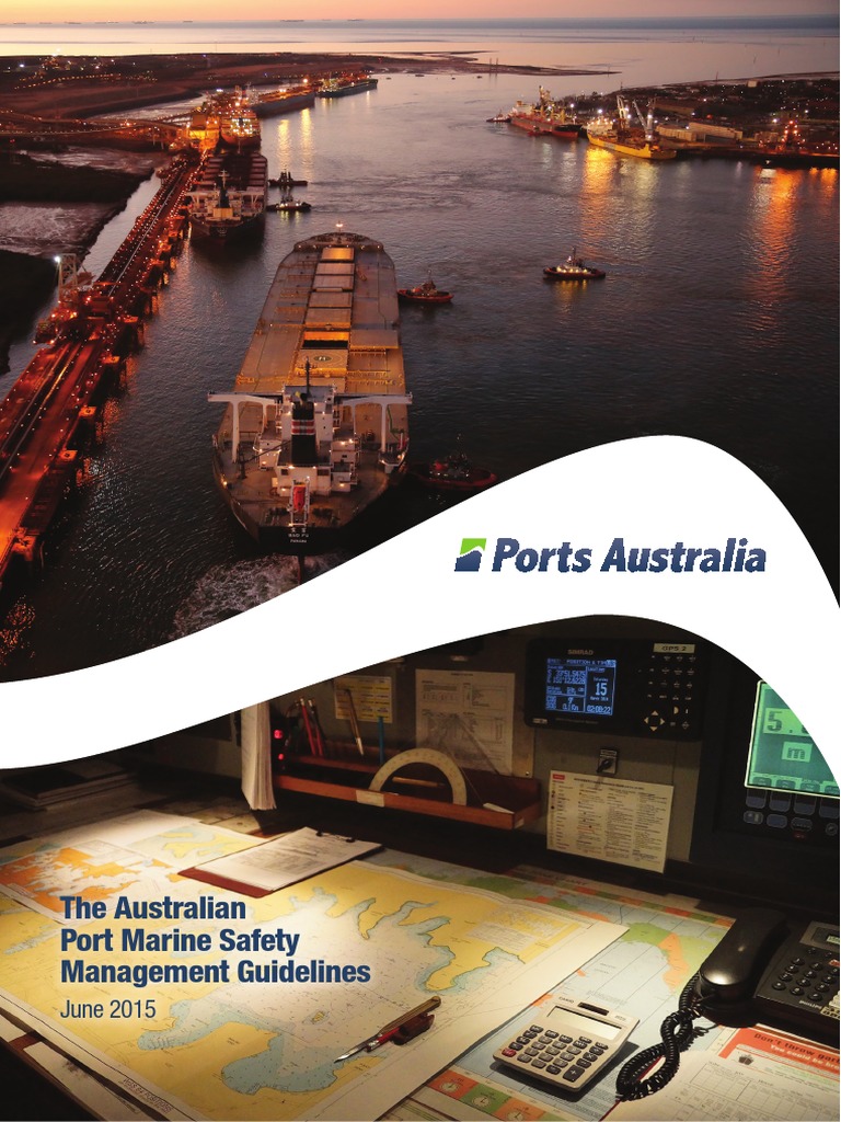 The Australian Port Marine Safety Management Guidelines: June 2015 ...
