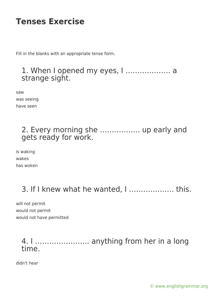 Tenses Exercise: 1. When I Opened My Eyes, I . A Strange Sight | PDF