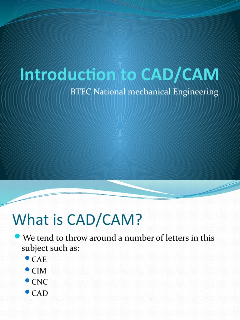 Introduction To CAD/CAM: BTEC National Mechanical Engineering | PDF | Numerical Control | Computing