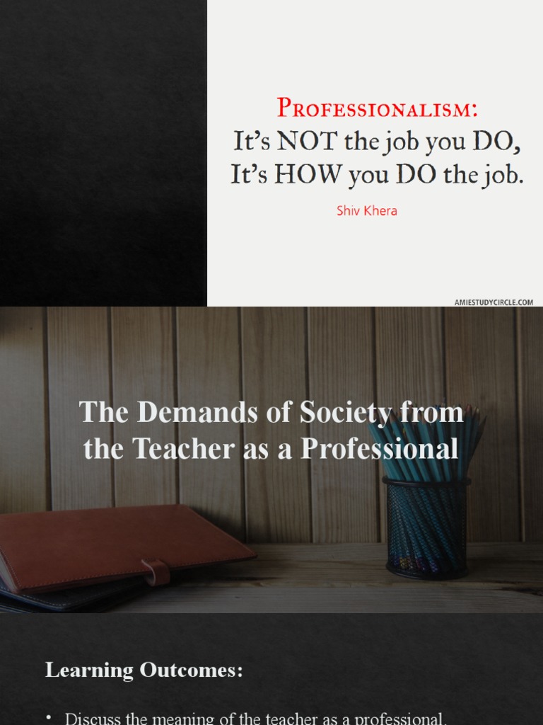 The Demands of Society From The Teacher As A Professional | PDF ...