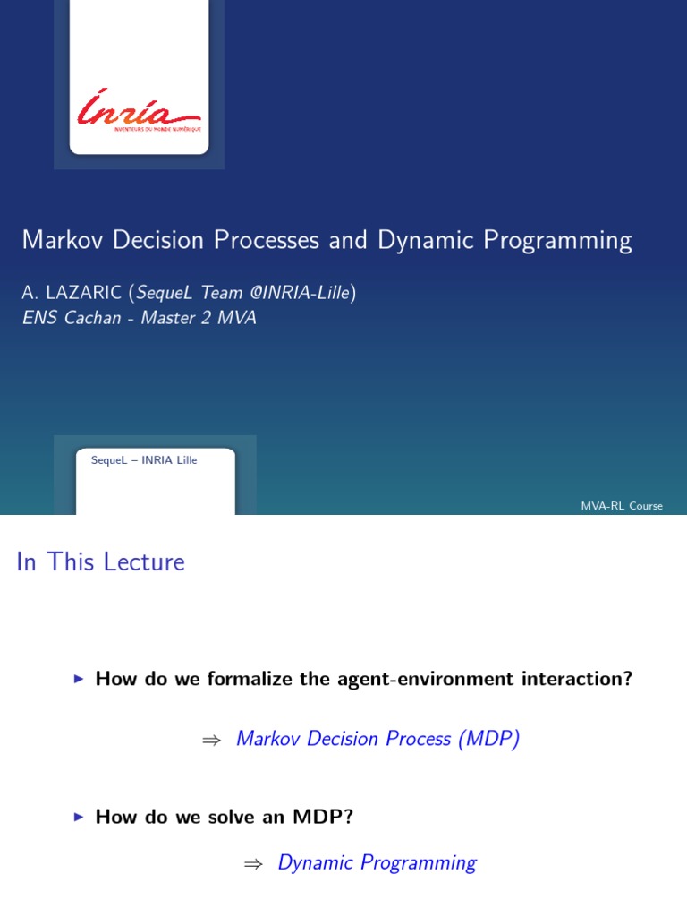 Markov Decision Processes and Dynamic Programming: A. Lazaric (Sequel Team @Inria-Lille) | PDF ...
