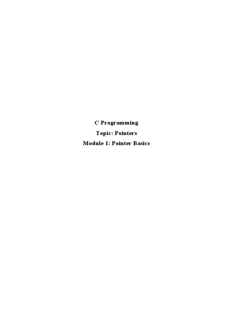 C Programming Topic Pointers Module 1 Pointer Basics Pdf Pointer Computer Programming 9117