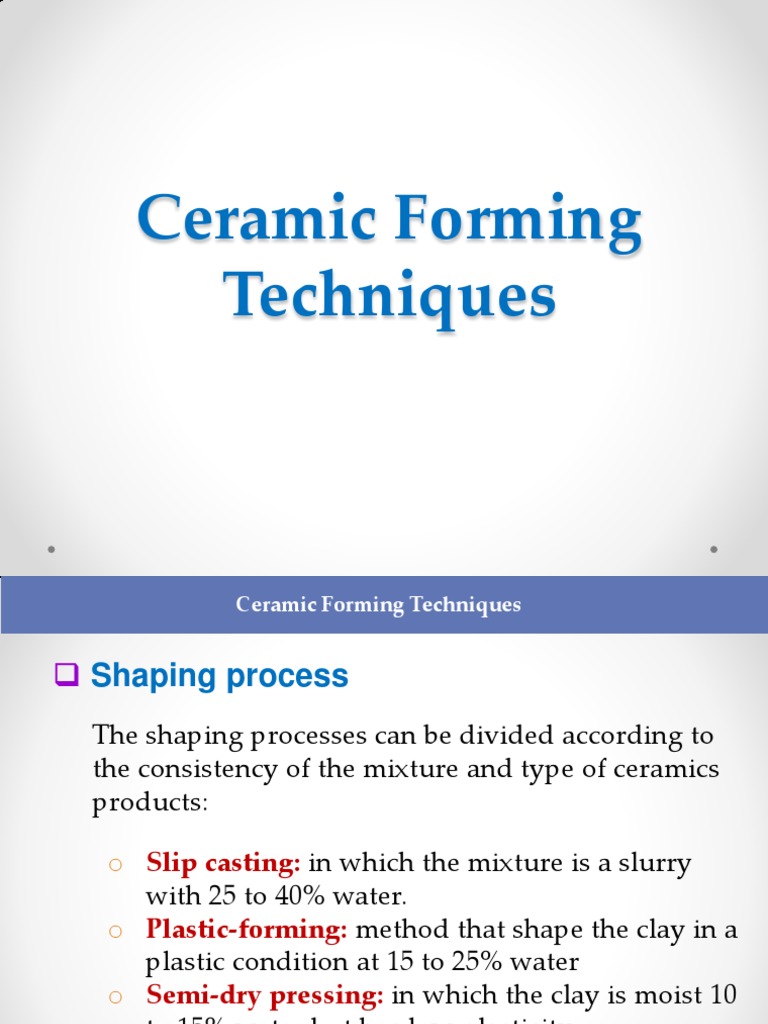 Ceramic Forming Techniques | PDF | Plaster | Ceramics