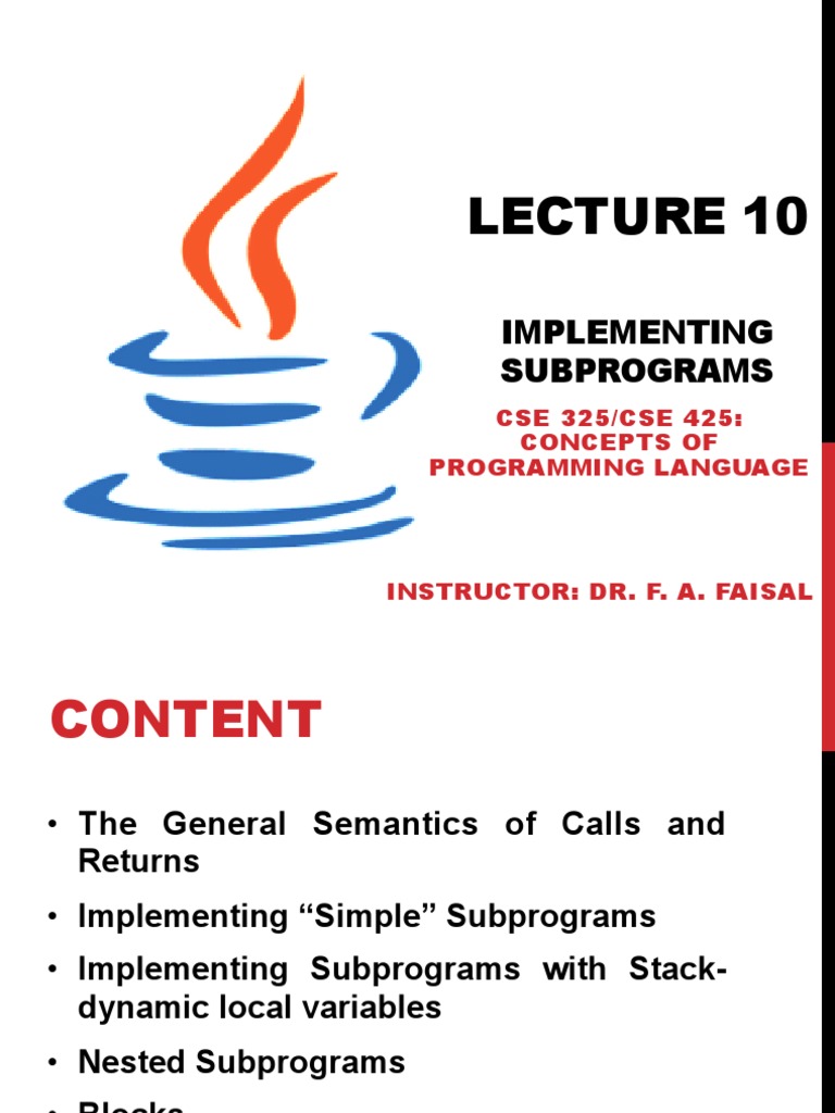 Implementing Subprograms An In Depth Look At Call Semantics Activation Records Stack Dynamic
