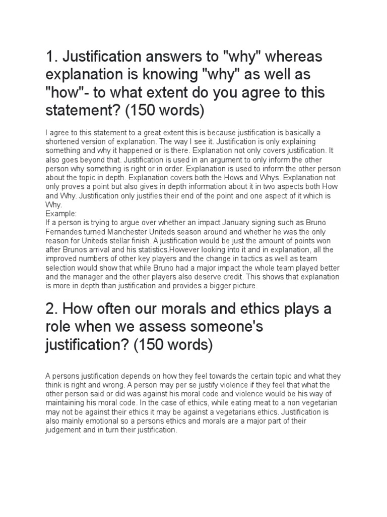 Justification Answers To "Why" Whereas Explanation Is Knowing "Why" As ...