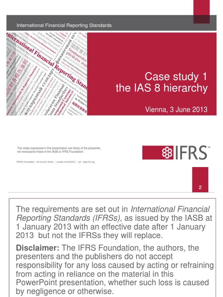 Case Study 1 The IAS 8 Hierarchy: International Financial Reporting ...