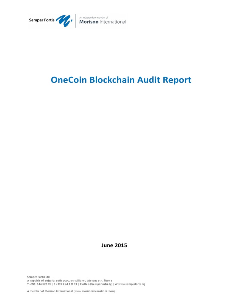 OneCoin Blockchain Audit Summary | PDF | Audit | Auditor's Report
