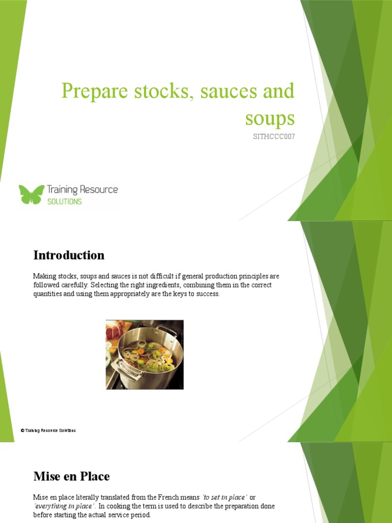 Prepare Stocks, Sauces and Soups SITHCCC007 - Powerpoint | PDF | Stock ...