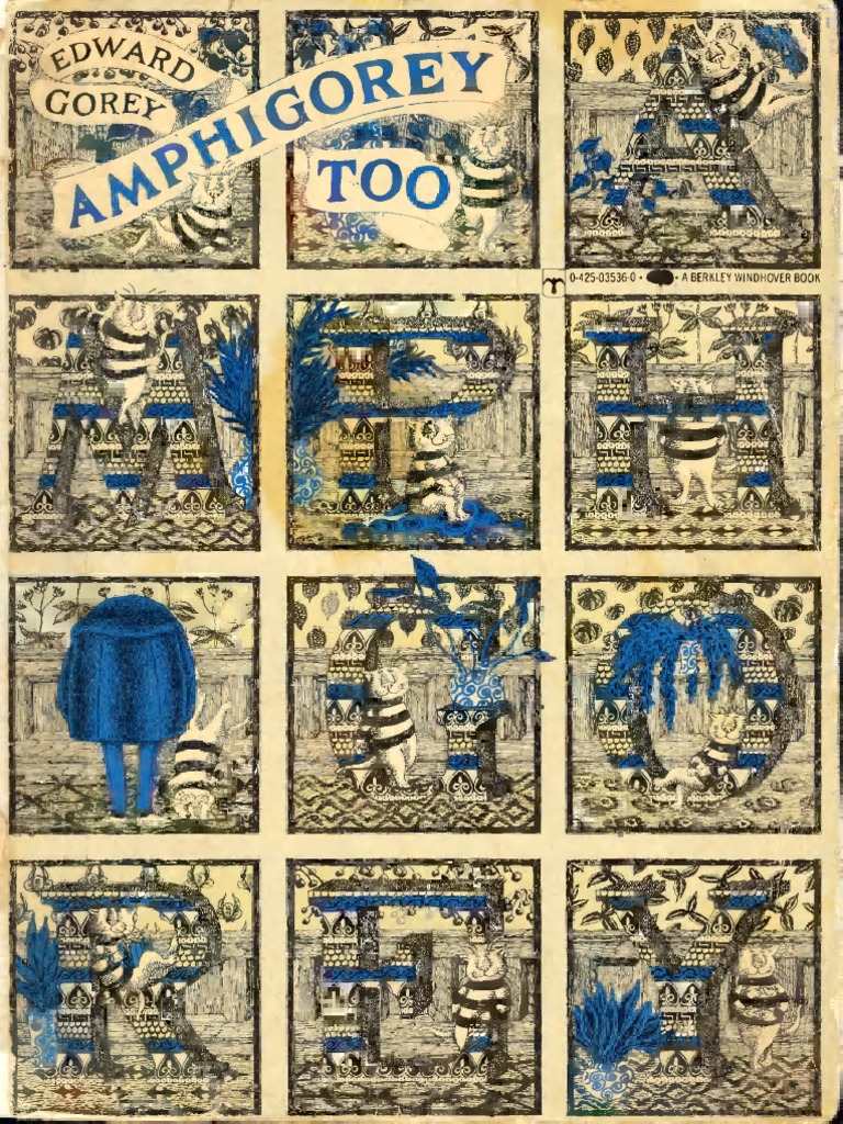 Edward Gorey - Amphigorey Too (A Berkley Windhover Book) (1977) PDF | PDF