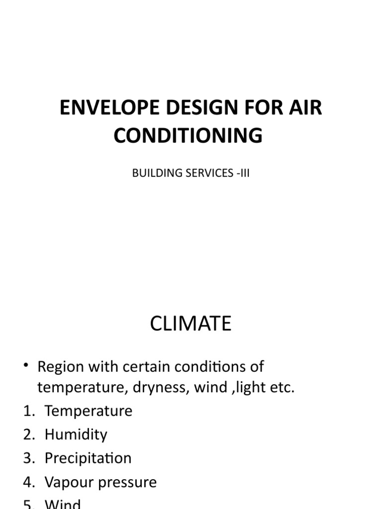 Envelope Design For Air Conditioning | PDF | Window | Building Insulation