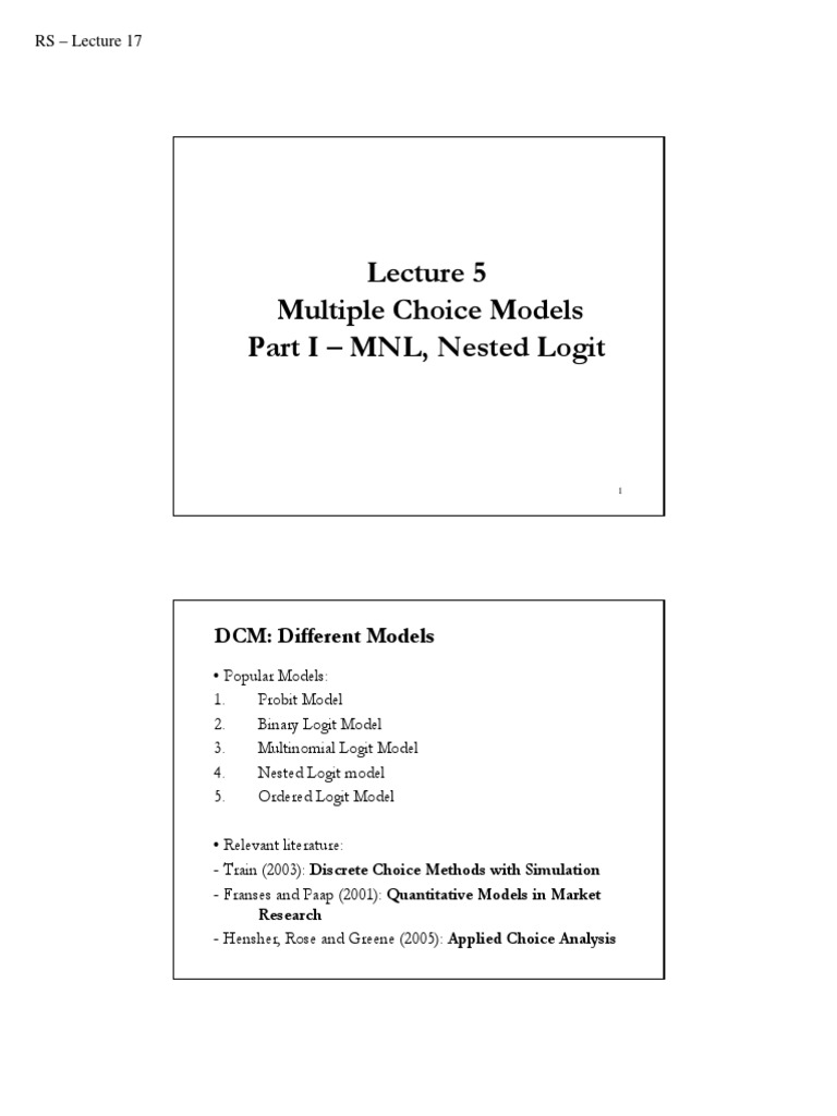 Multiple Choice Models Part I - MNL, Nested Logit | PDF | Logistic Regression | Statistical Theory