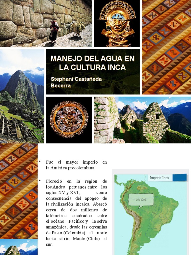 Presentación - Manejo Del Agua en La Cultura Inca | PDF | Imperio Inca ...