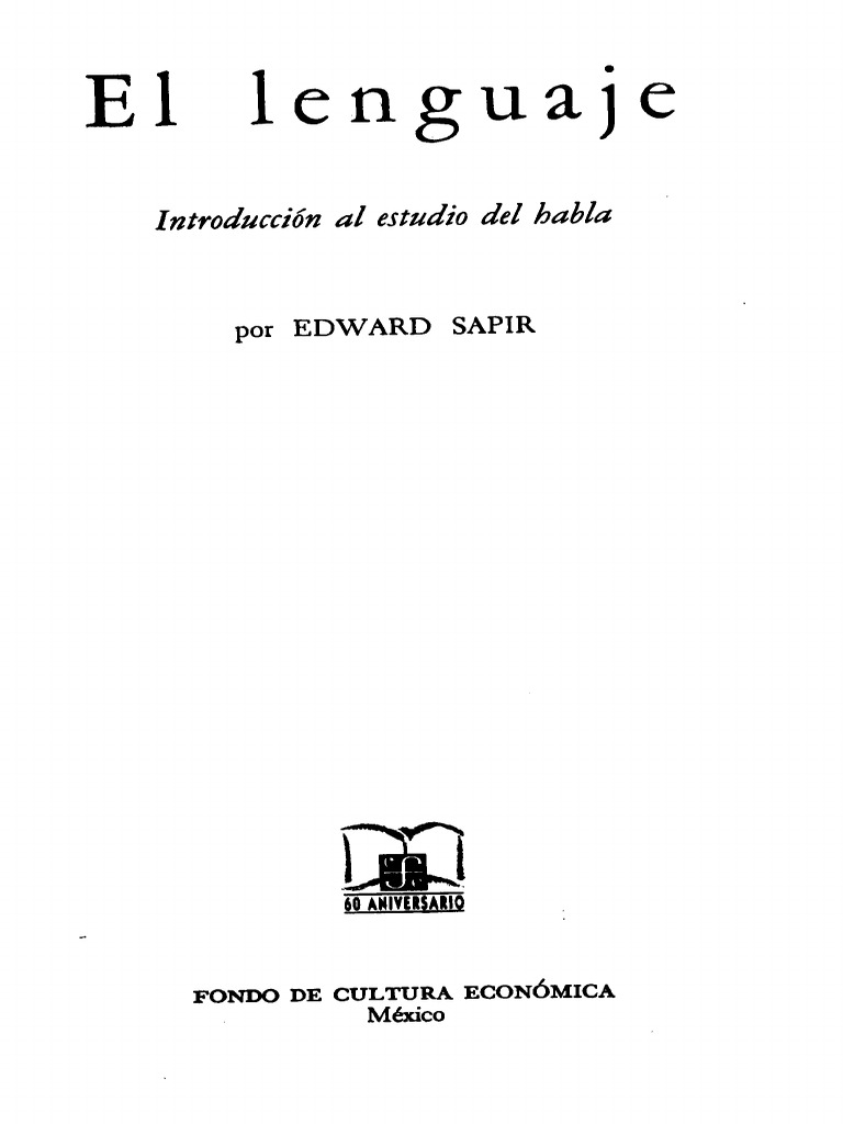 Edward Sapir - El Lenguaje - Fragmento PDF | PDF