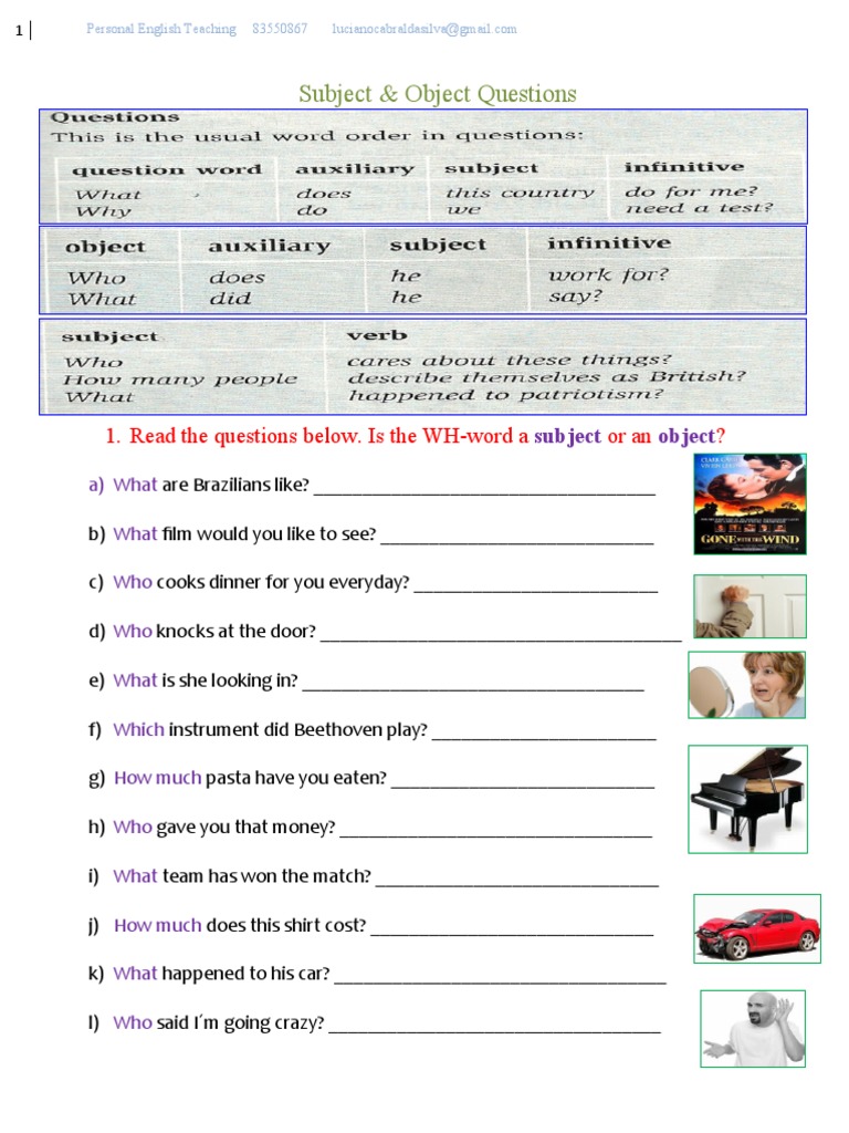 Subject & Object Questions: 1. Read The Questions Below. Is The WH-word ...