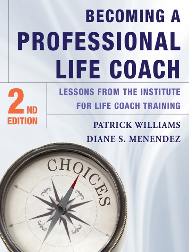 Becoming A Professional Life Coach - Lessons From The Institute of Life ...