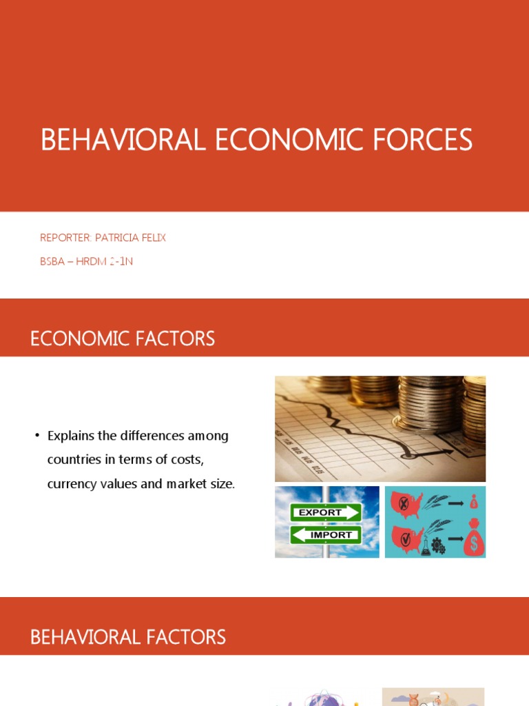 Behavioral Economic Forces | PDF | Monetary Policy | World Economy