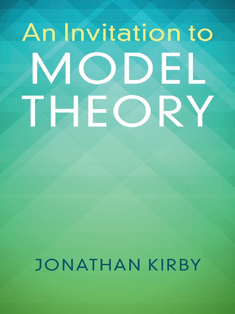 An Invitation To MODEL THEORY PDF | Download Free PDF | Model Theory ...