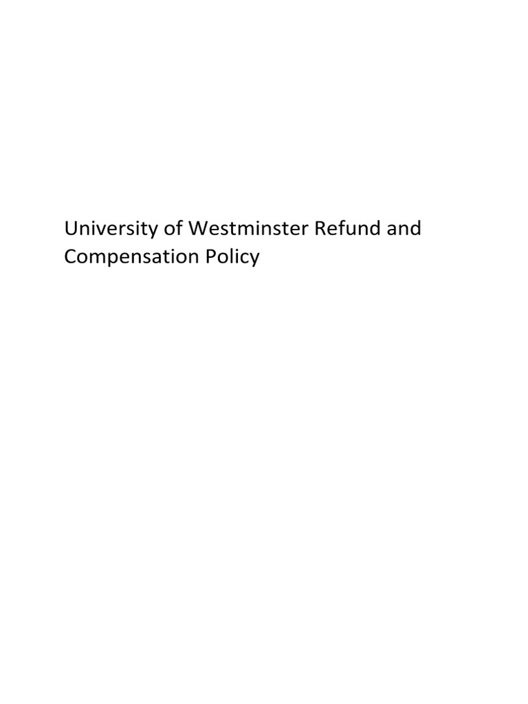 Westminster University Refund Policy | PDF | Payments | Fee