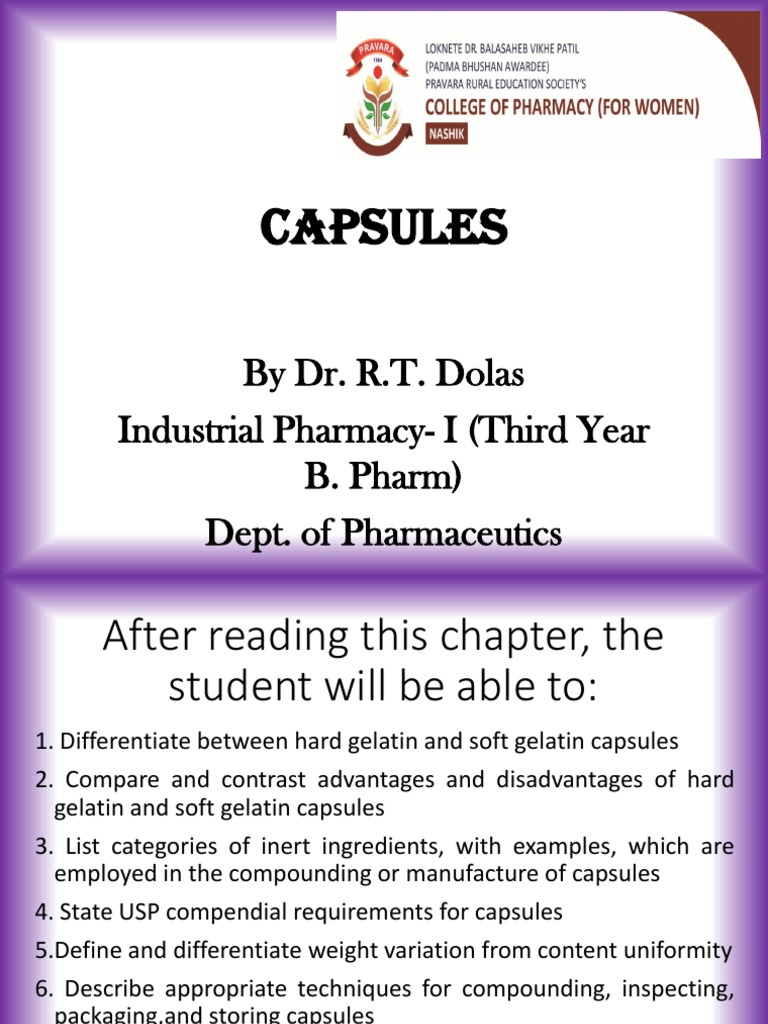 Capsules: by Dr. R.T. Dolas Industrial Pharmacy-I (Third Year B. Pharm) Dept. of Pharmaceutics ...