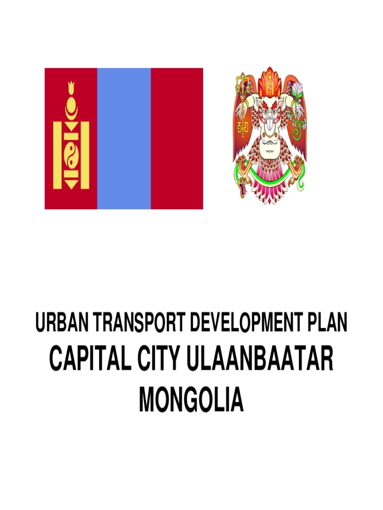 Capital City Ulaanbaatar Mongolia: Urban Transport Development Plan ...