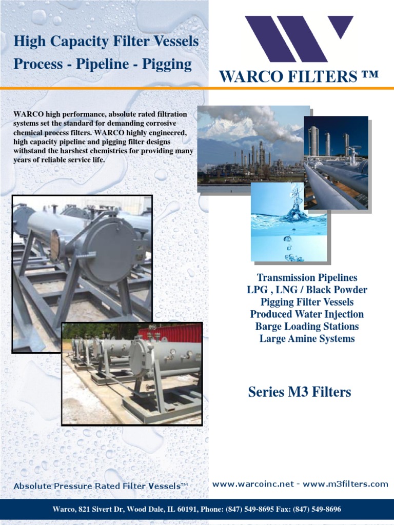 Warco Filters ™: High Capacity Filter Vessels Process - Pipeline ...