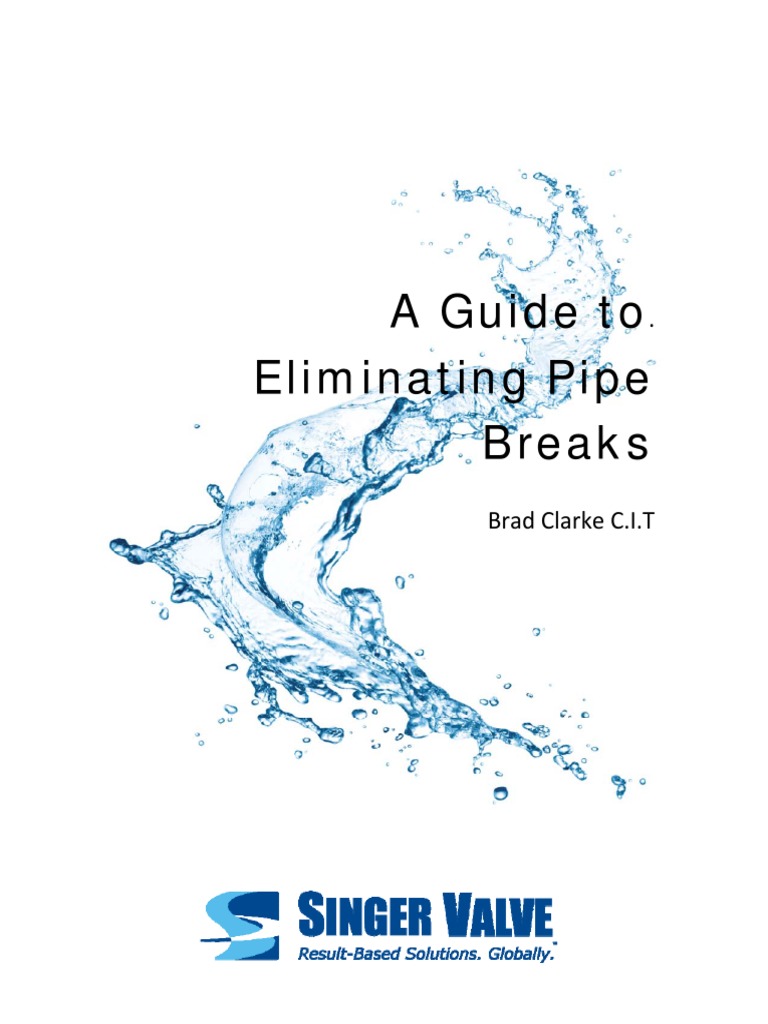 White Paper A Guide To Eliminatimg Pipe Breaks PDF | PDF | Valve | Pump