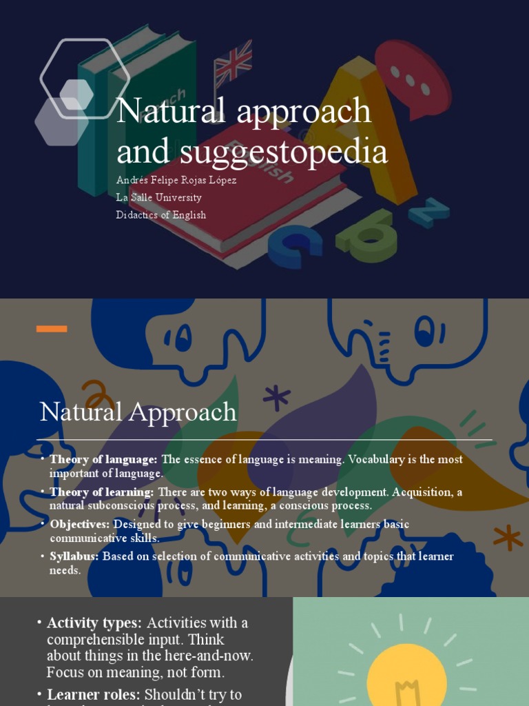 Natural Approach and Suggestopedia: Andrés Felipe Rojas López La Salle ...