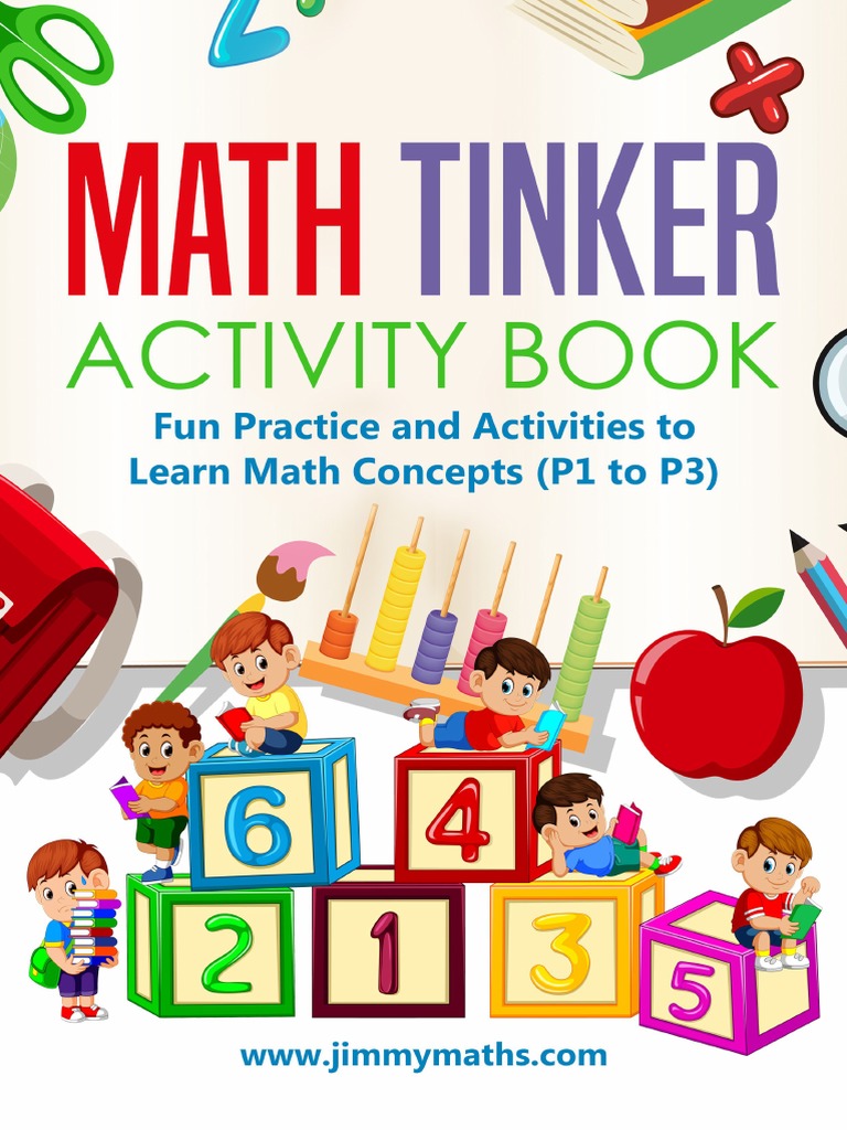 Math Tinker Activity Book (P1 To P3) PDF | PDF | Teaching Mathematics | Learning