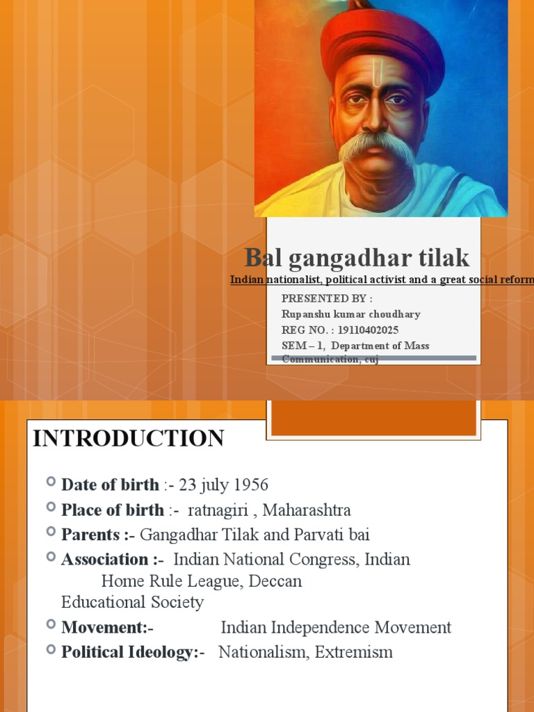 Bal Gangadhar Tilak: Indian Nationalist, Political Activist and A Great ...