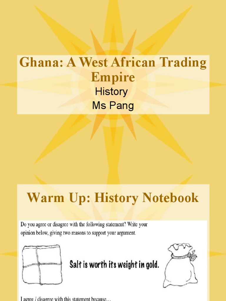 Ghana: A West African Trading Empire: History Ms Pang | PDF