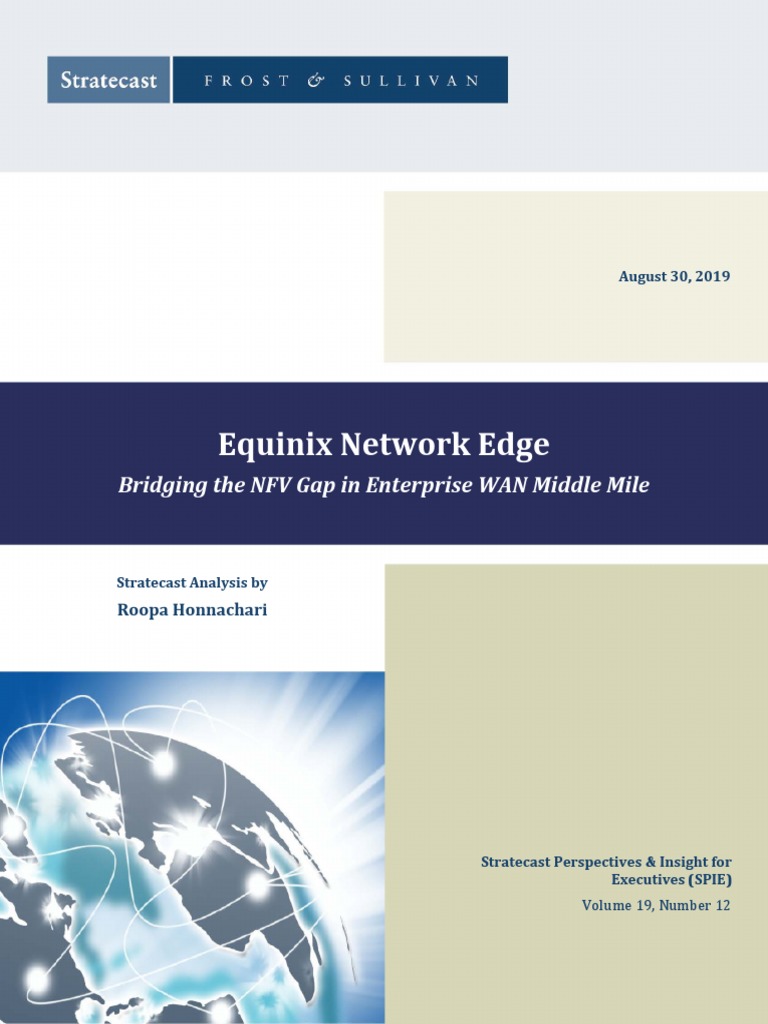 Frost Sullivan Equinix Network Edge Bridging The NFV Gap in Enterprise WAN Middle Mile PDF | PDF ...