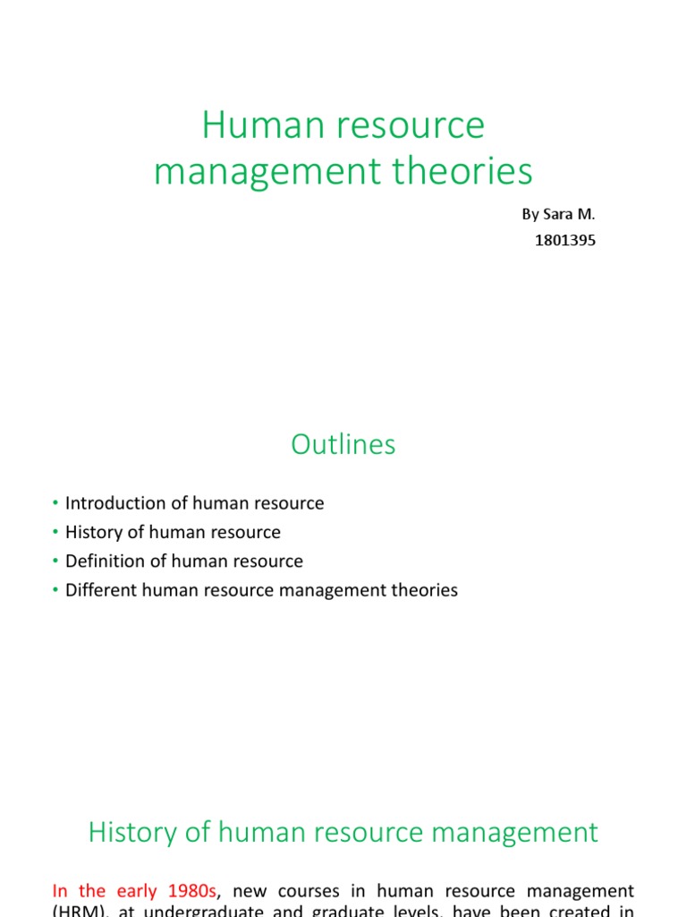 Human Resource Management Theories: by Sara M. 1801395 | PDF | Human ...