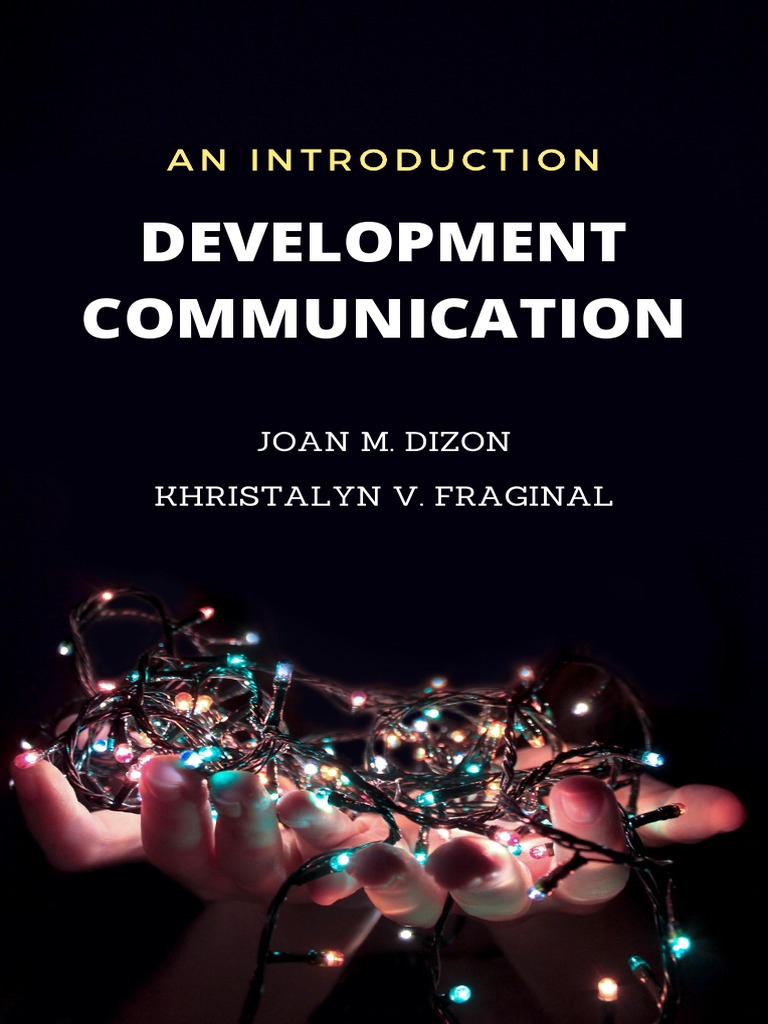 Introduction to Development Communication | PDF | Politics | Science ...