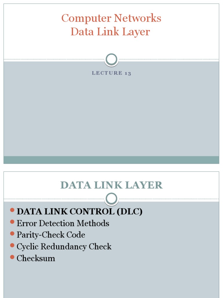 Lecture 13 Data Link Layer Error Detection Methods | PDF | Error ...
