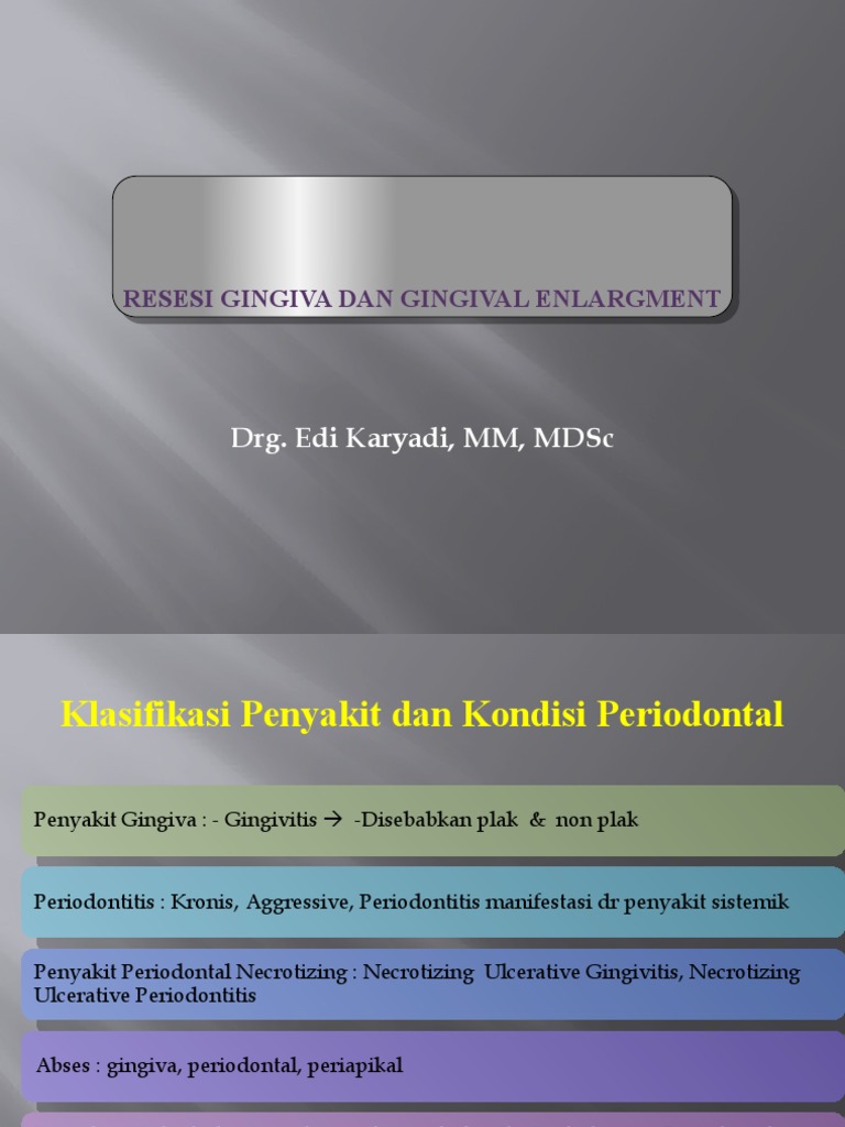 Resesi & Enlargment Gingiva | PDF