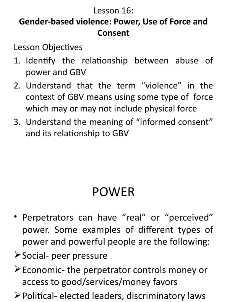 Gender-Based Violence: Power, Use of Force and Consent: Lesson 16 | PDF