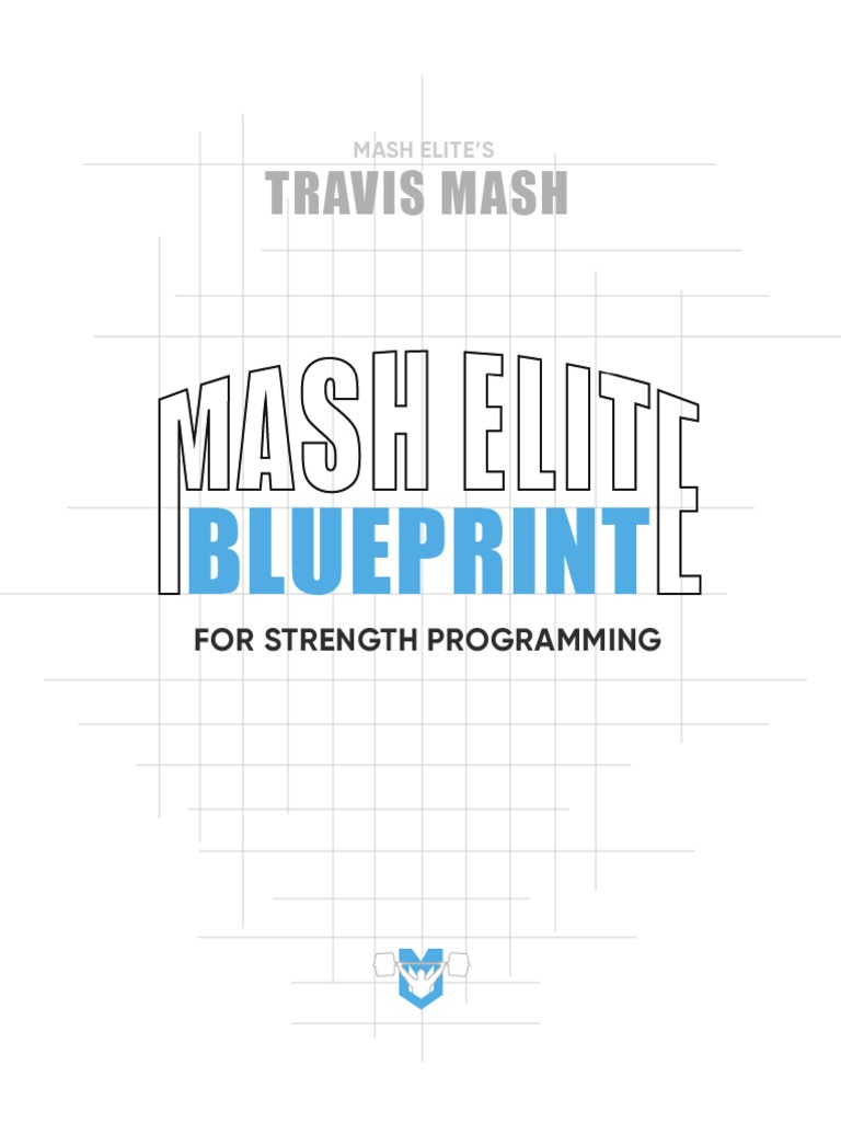 Travis Mash - Mash Blueprint | PDF | Weight Training | Recreation