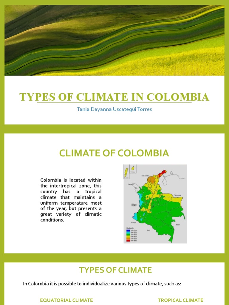Climate Types in Colombia Explained | PDF | Climate | Tropics