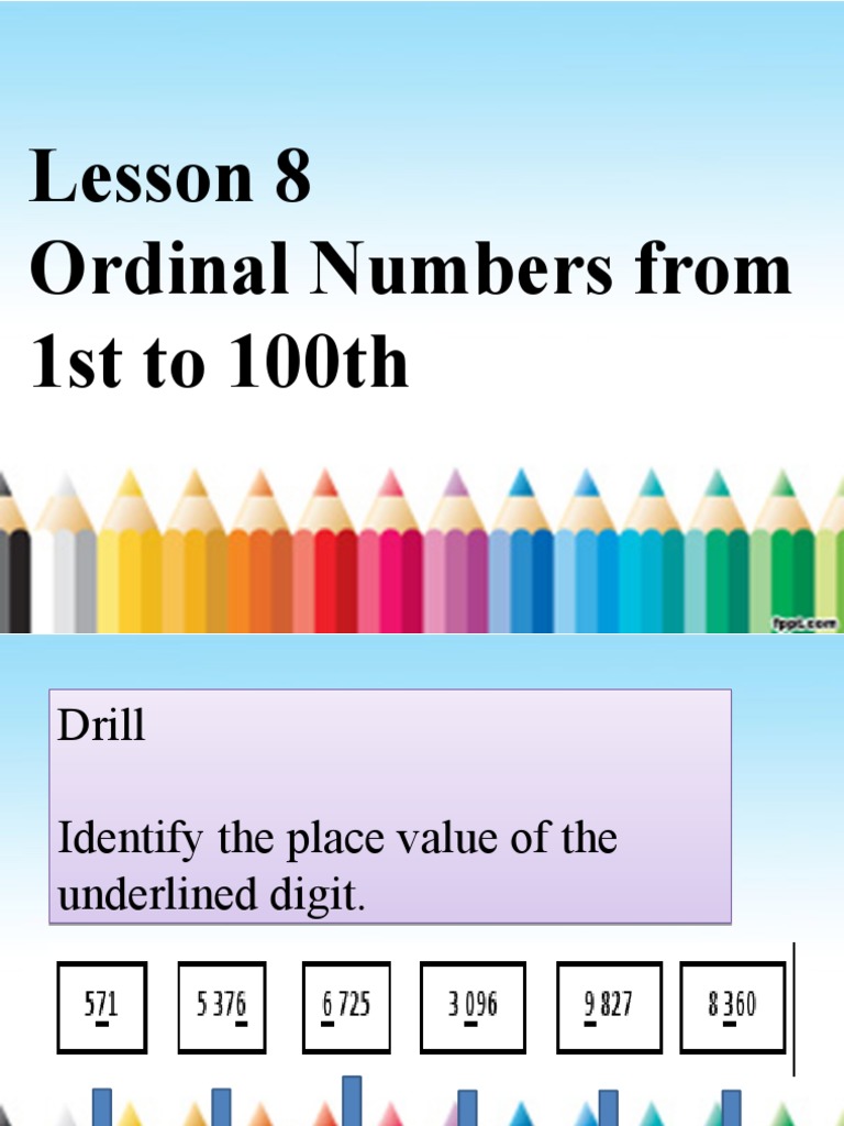 Lesson 8 Ordinal Numbers From 1st To 100th | PDF | Infographics ...