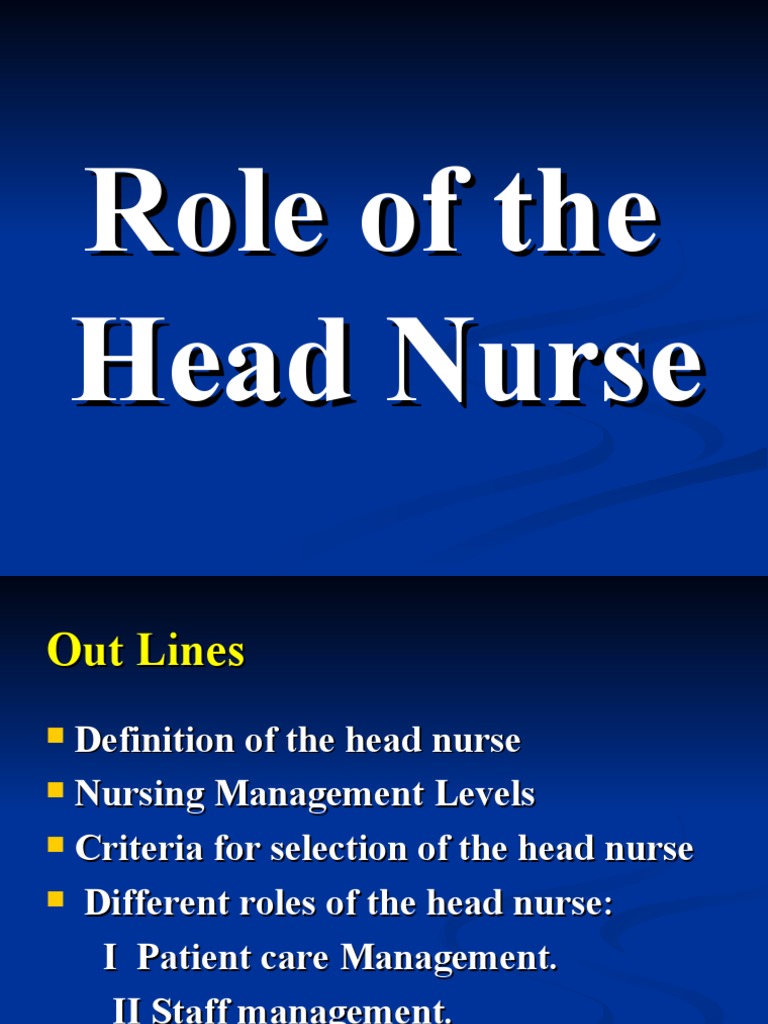 Role of The Head Nurse | PDF