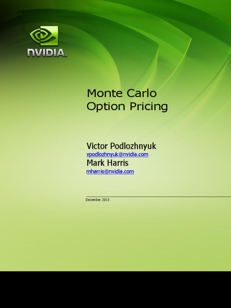Monte Carlo Option Pricing: Victor Podlozhnyuk Mark Harris | PDF | Put ...