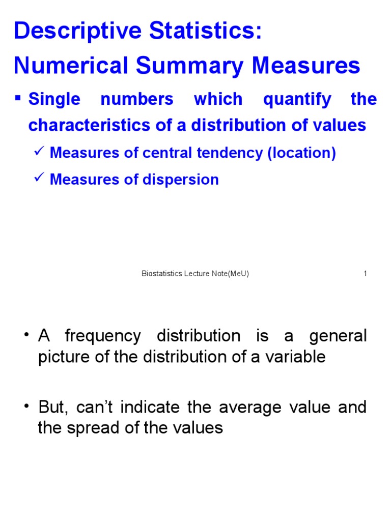 Descriptive Statistics: Numerical Summary Measures: Single Numbers ...